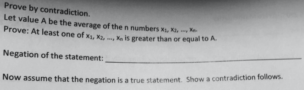 Solved Prove by contradiction. Let value A the average of | Chegg.com
