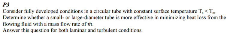 Solved Consider fully developed conditions in a circular | Chegg.com