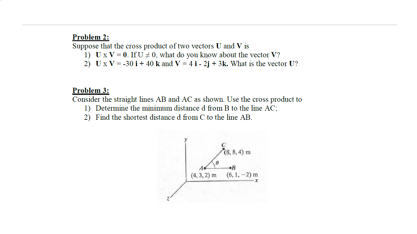 Solved Problem 2: Suppose that the cross product of two | Chegg.com