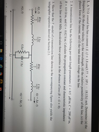 Solved A 75 ohm coaxial line has a current i (t, z) = 1.8 | Chegg.com