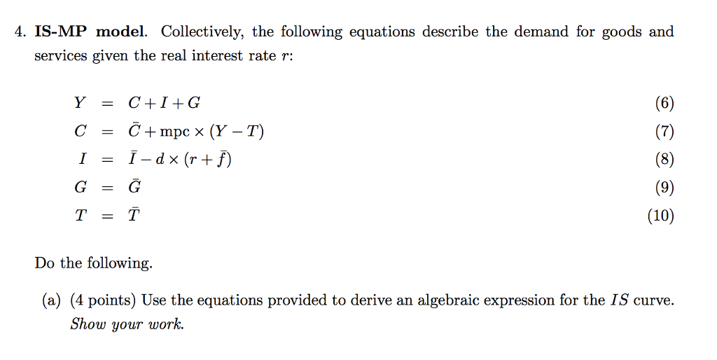 Solved 4. IS-MP model. Collectively, the following equations | Chegg.com