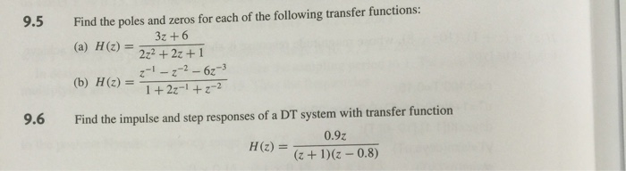 Solved Find the poles and zeros for each of the following | Chegg.com