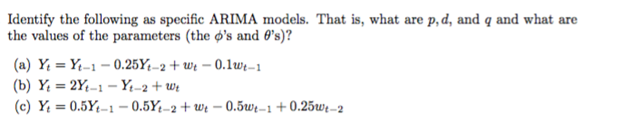 Solved Identify the following as specific ARIMA models. That | Chegg.com