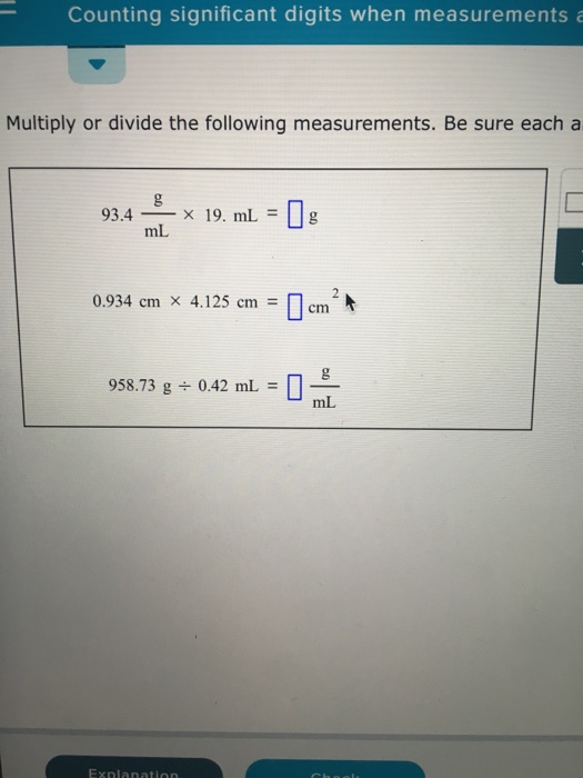 Solved Multiply or divide the following measurements. Be | Chegg.com