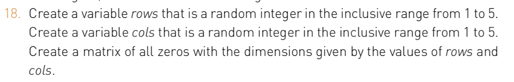 Solved 18. Create a variable rows that is a random integer | Chegg.com
