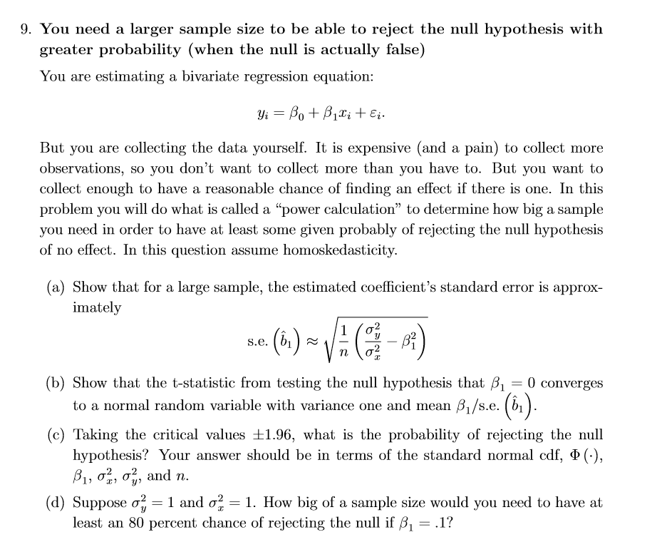 You Need A Larger Sample Size To Be Able To Reject Chegg you-need-a-larger-sample-size-to-be-able-to-reject-chegg