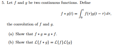 Solved Let f and g be two continuous functions. Define the | Chegg.com