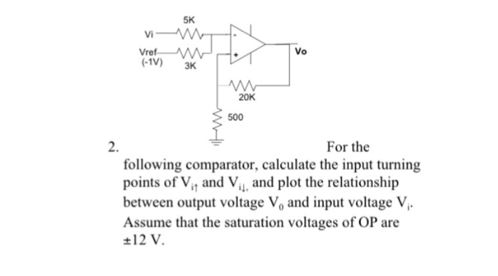 Solved For the following comparator, calculate the input | Chegg.com
