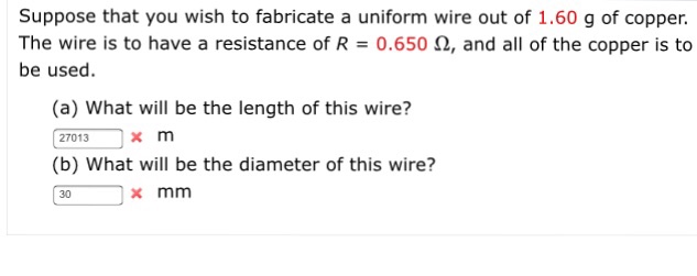 Solved Suppose that you wish to fabricate a uniform wire out | Chegg.com