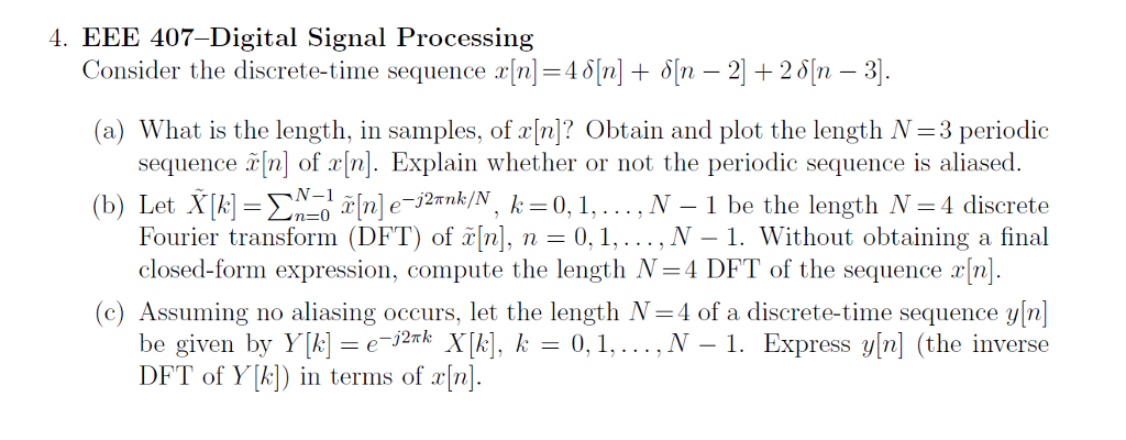 Solved 4. EEE 407-Digital Signal Processing Consider the | Chegg.com