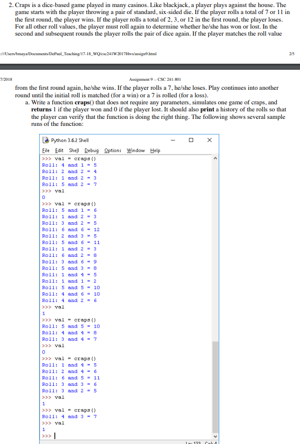 Solved 2. Craps is a dice-based game played in many casinos. | Chegg.com