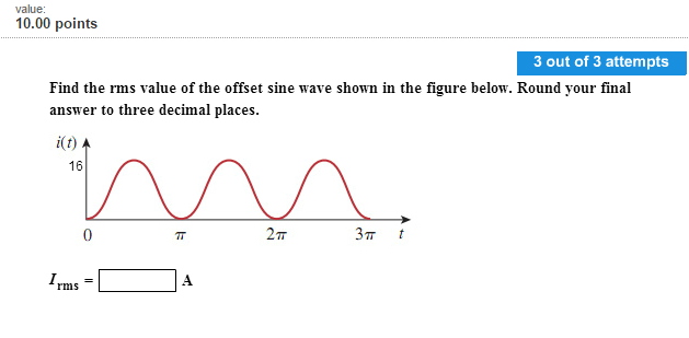 Solved Find the rms value of the offset sine wave shown in | Chegg.com