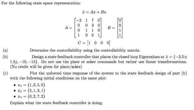 Solved For the following state space representation : xdot = | Chegg.com