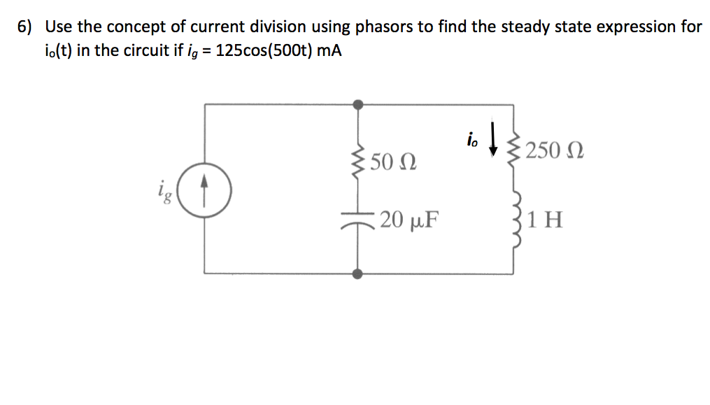 Solved Use the concept of current division using phasors to | Chegg.com