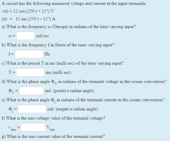 Solved A circuit has the following measured voltage and | Chegg.com