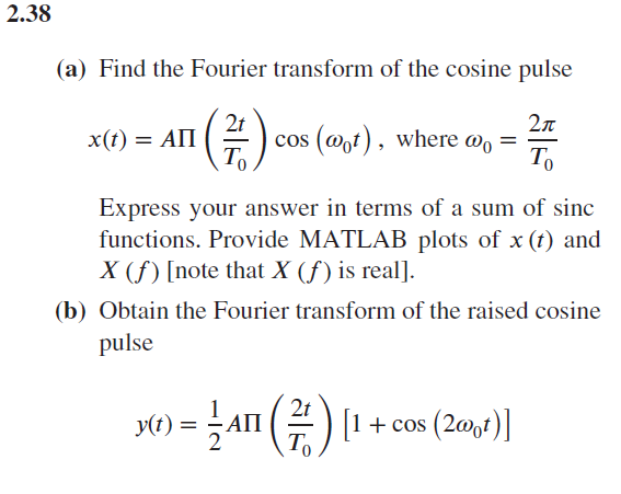 Solved 2.33 Find and plot the energy spectral densities of | Chegg.com