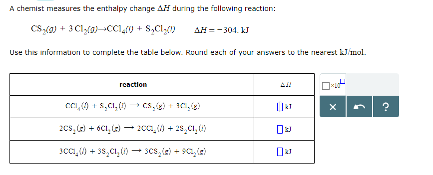 Solved A chemist measures the enthalpy change Delta H during | Chegg.com