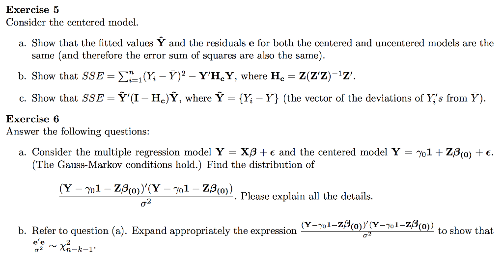Solved Exercise T5 Consider The Centered Model A Show That 