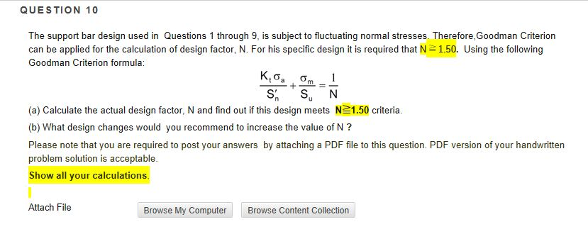 QUESTION 10 The support bar design used in Questions | Chegg.com