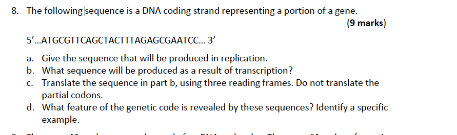 Solved 8. The following sequence is a DNA coding strand | Chegg.com