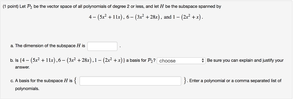 Solved (1 point) Let P2 be the vector space of all | Chegg.com