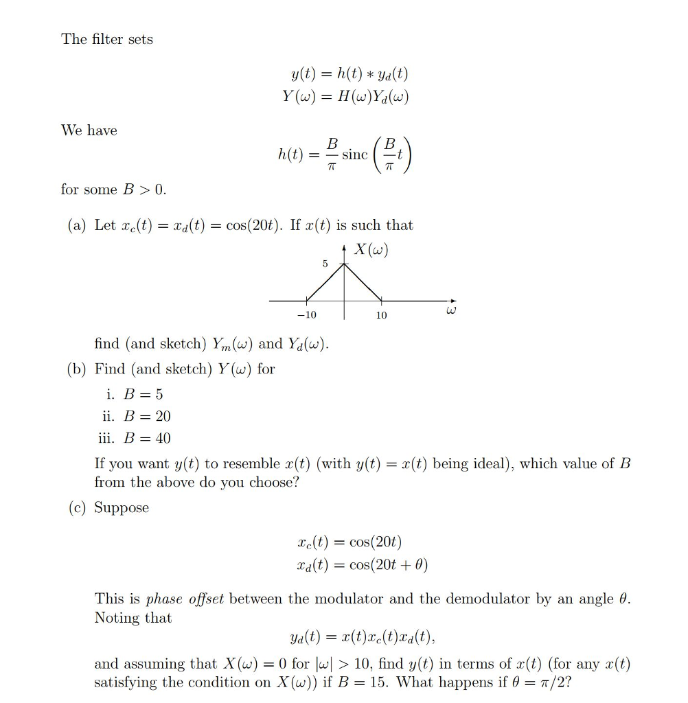 Solved 4. A double-sideband (DSB) modulation system is shown | Chegg.com