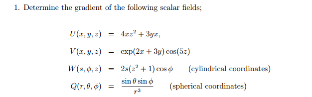 Solved Determine the gradient of the following scalar | Chegg.com