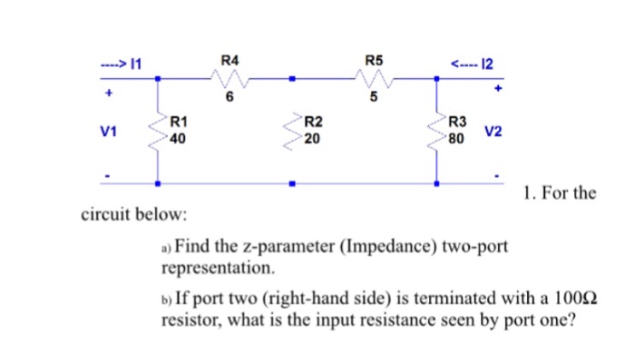 Solved For the circuit below: Find the z-parameter | Chegg.com