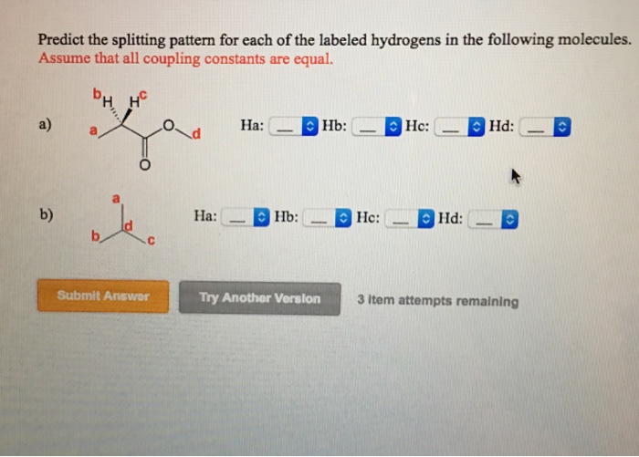 Solved Predict the splitting pattern for each of the labeled | Chegg.com