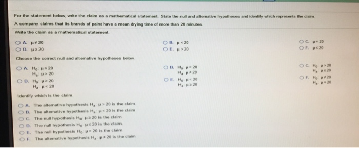 Solved For the statement below, write the claim as a | Chegg.com
