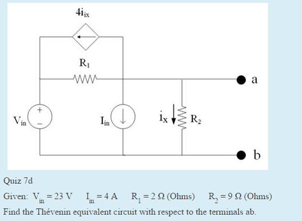 Solved Given: V_in = 23 V I_in = 4 A R_1 = 2 ohm (ohms) | Chegg.com