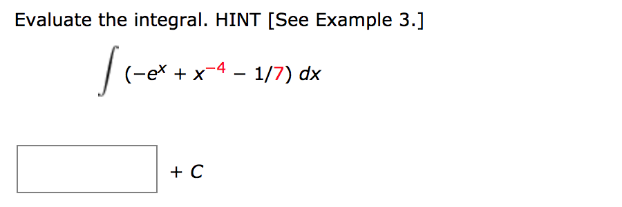 Solved Evaluate the integral. HINT [See Example 3.] + C | Chegg.com