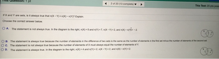 Solved If X and Y are sets, is it always true that n(X - Y) | Chegg.com