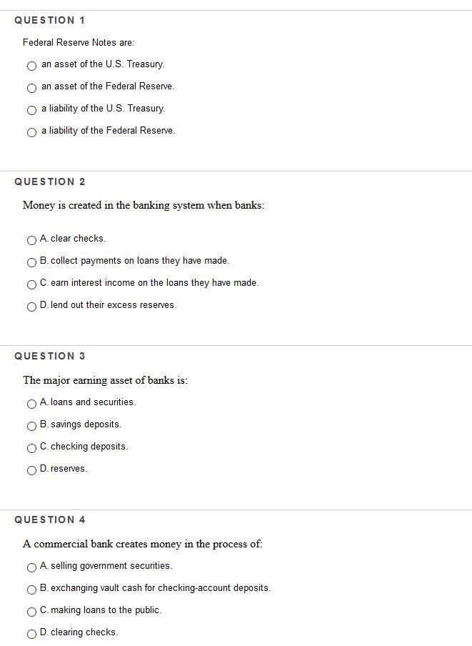 Solved Federal Reserve Notes are: an asset of the U S. | Chegg.com
