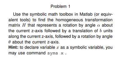 Solved Problem 1 Use the symbolic math toolbox in Matlab (or | Chegg.com