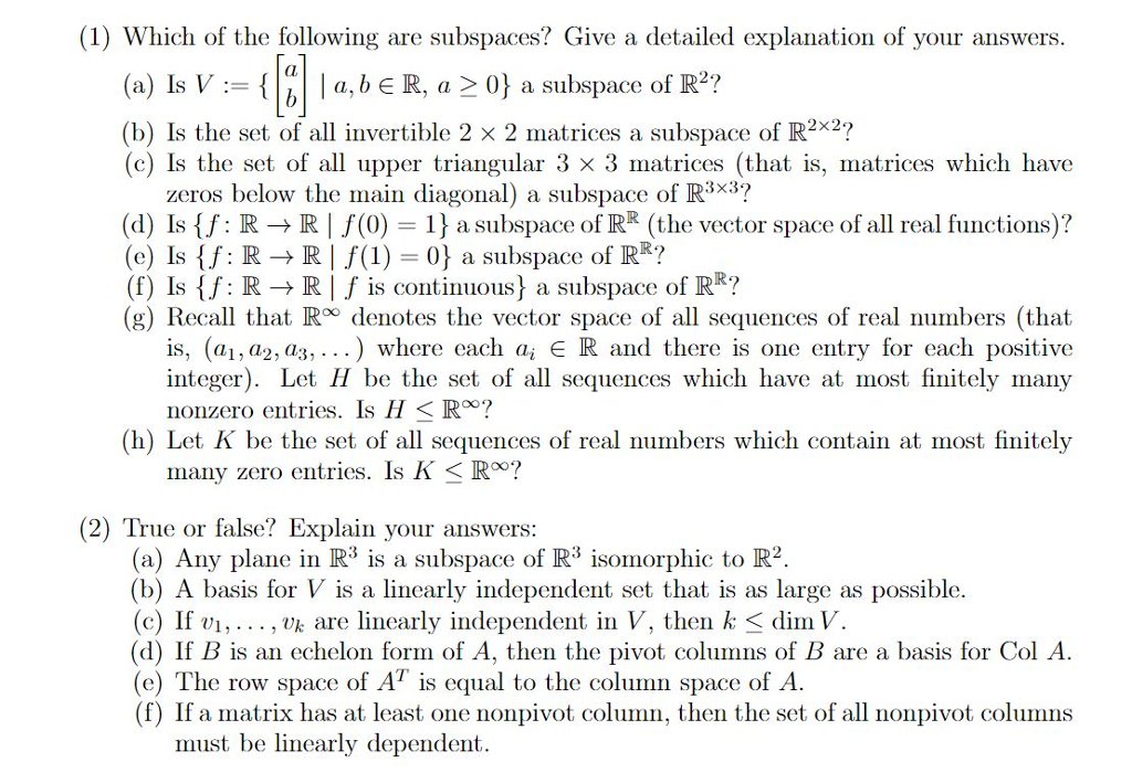Solved Which of the following are subspaces? Give a detailed | Chegg.com