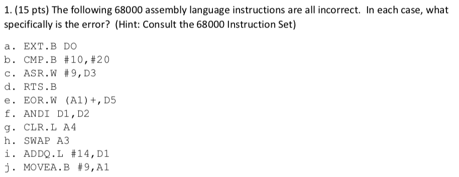 Solved 1 15 Pts The Following 68000 Assembly Language