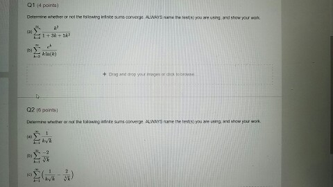 Solved Determine whether or not the following infinite | Chegg.com