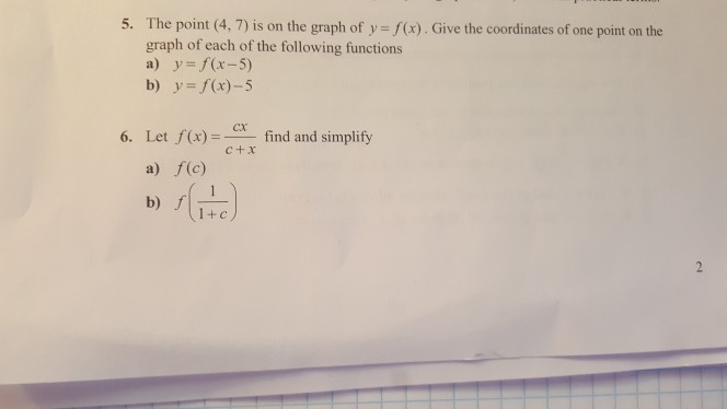 Solved The point (4,7) is on the graph of y = f(x). Give the | Chegg.com