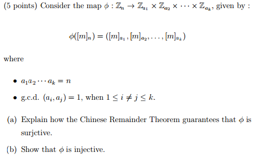 Solved Consider the map phi: zopf_n rightarrow zopf_a1 times | Chegg.com