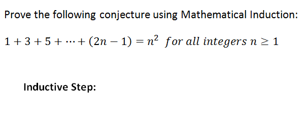 Solved Prove the following conjecture using Mathematical | Chegg.com