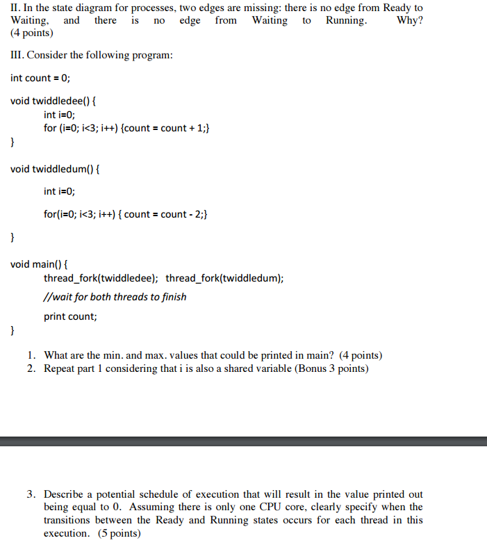 Solved In the state diagram for processes, two edges are | Chegg.com