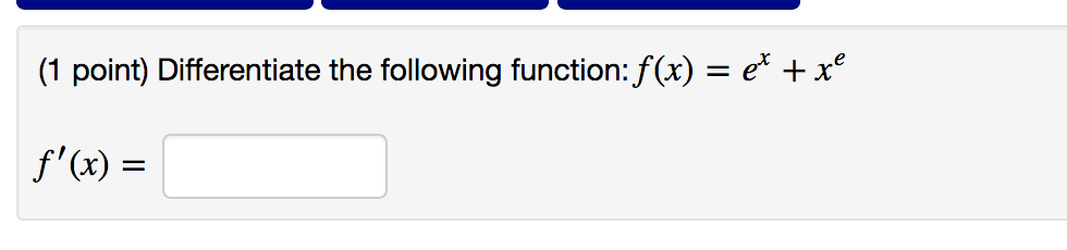 Solved (1 point) Differentiate the following function: f(x) | Chegg.com