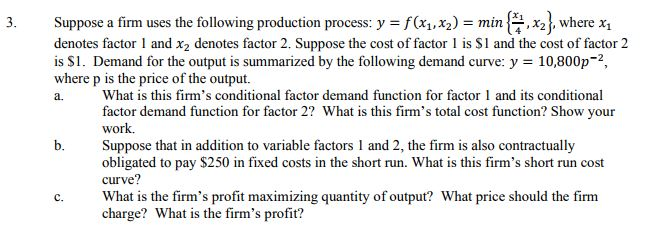 , x2}, where x1 3. suppose a firm uses the following | Chegg.com