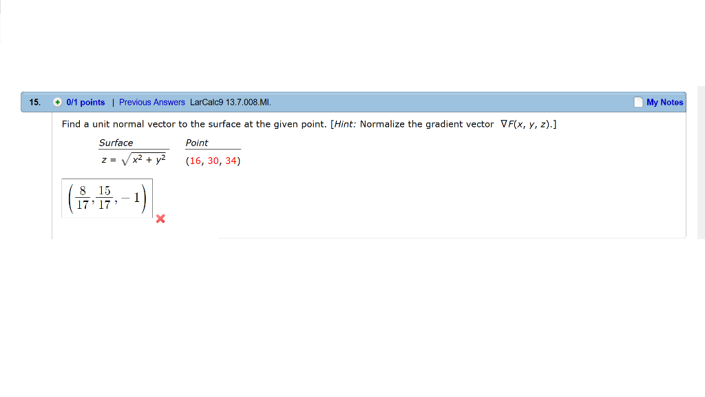 Solved Find A Unit Normal Vector To The Surface At The Given