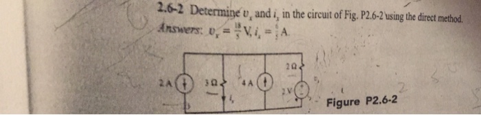 Solved Determine vx and ix in the circuit of Fig. P2.6-2 | Chegg.com