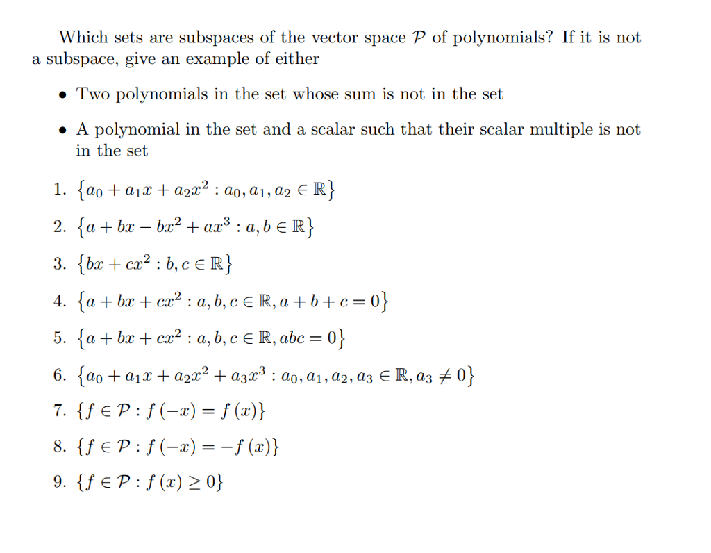 Solved Which sets are subspaces of the vector space P of | Chegg.com