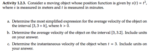 Solved Activity 1.2.3. Consider a moving object whose | Chegg.com