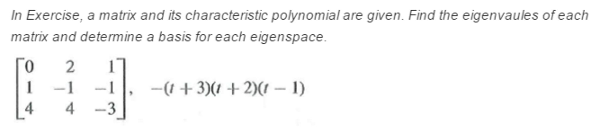 Solved In Exercise, a matrix and its characteristic | Chegg.com