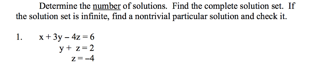 Solved Determine the number of solutions. Find the complete | Chegg.com